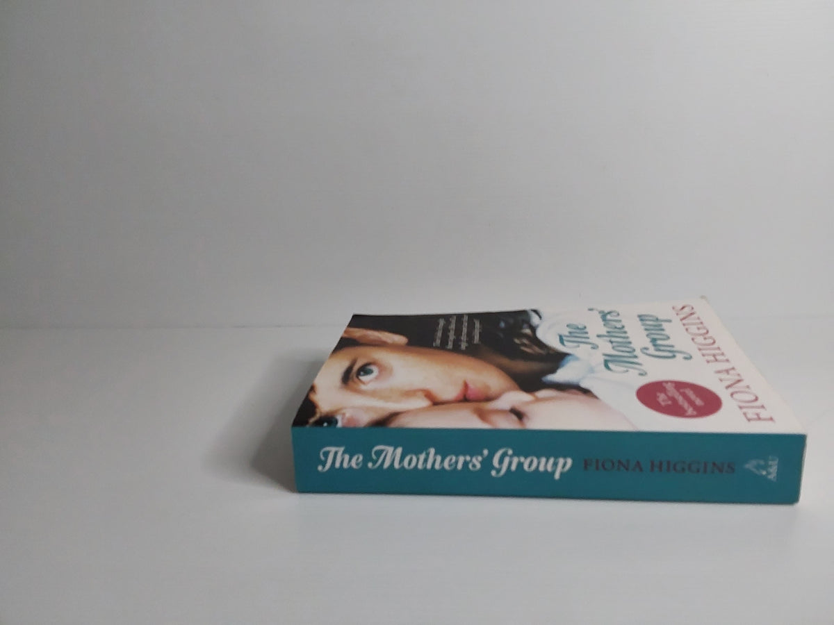 The Mother's Group - Fiona Higgins – Unabridged Adventures