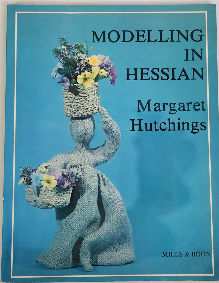 Modelling in Hessian - Margaret Hutchings – Unabridged Adventures